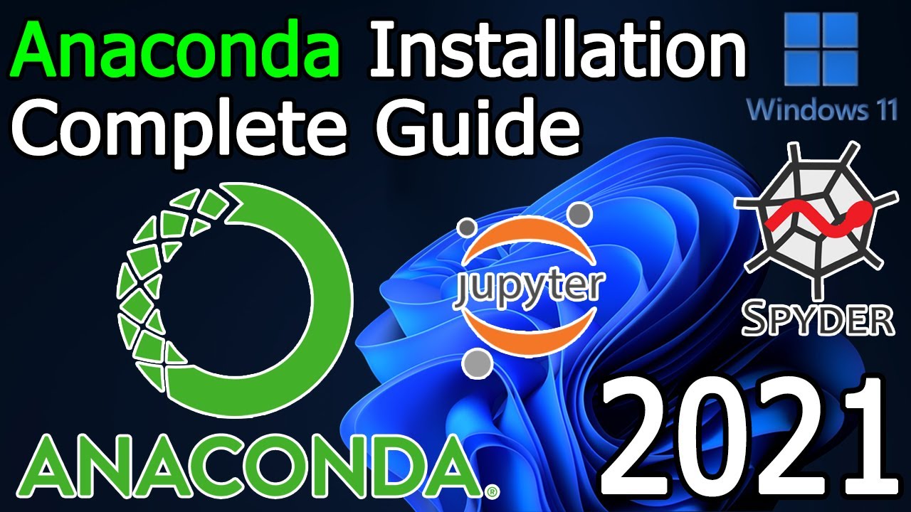 Install Anaconda Python Jupyter Notebook And Spyder On Windows 10 11 install-anaconda-python-jupyter-notebook-and-spyder-on-windows-10-11