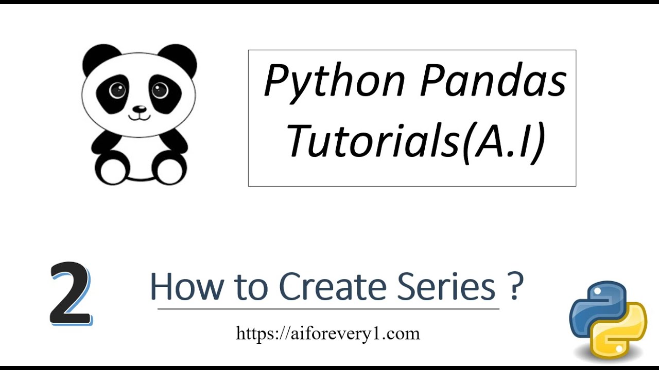 machine-learning-tutorial-python-pandas-2-how-to-create-series-in