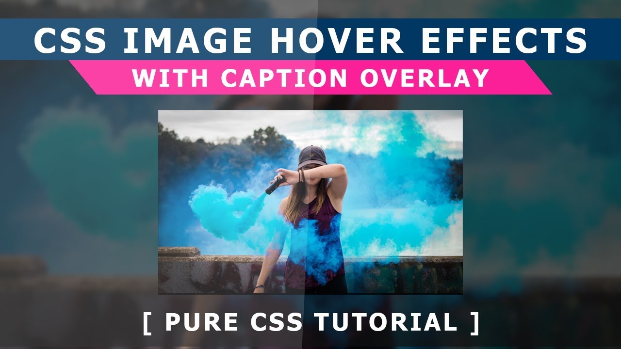 Css Image Overlay Hover Effects Pure Css Tutorial How To Create Image Hover Overlay Effects css-image-overlay-hover-effects-pure-css-tutorial-how-to-create-image-hover-overlay-effects